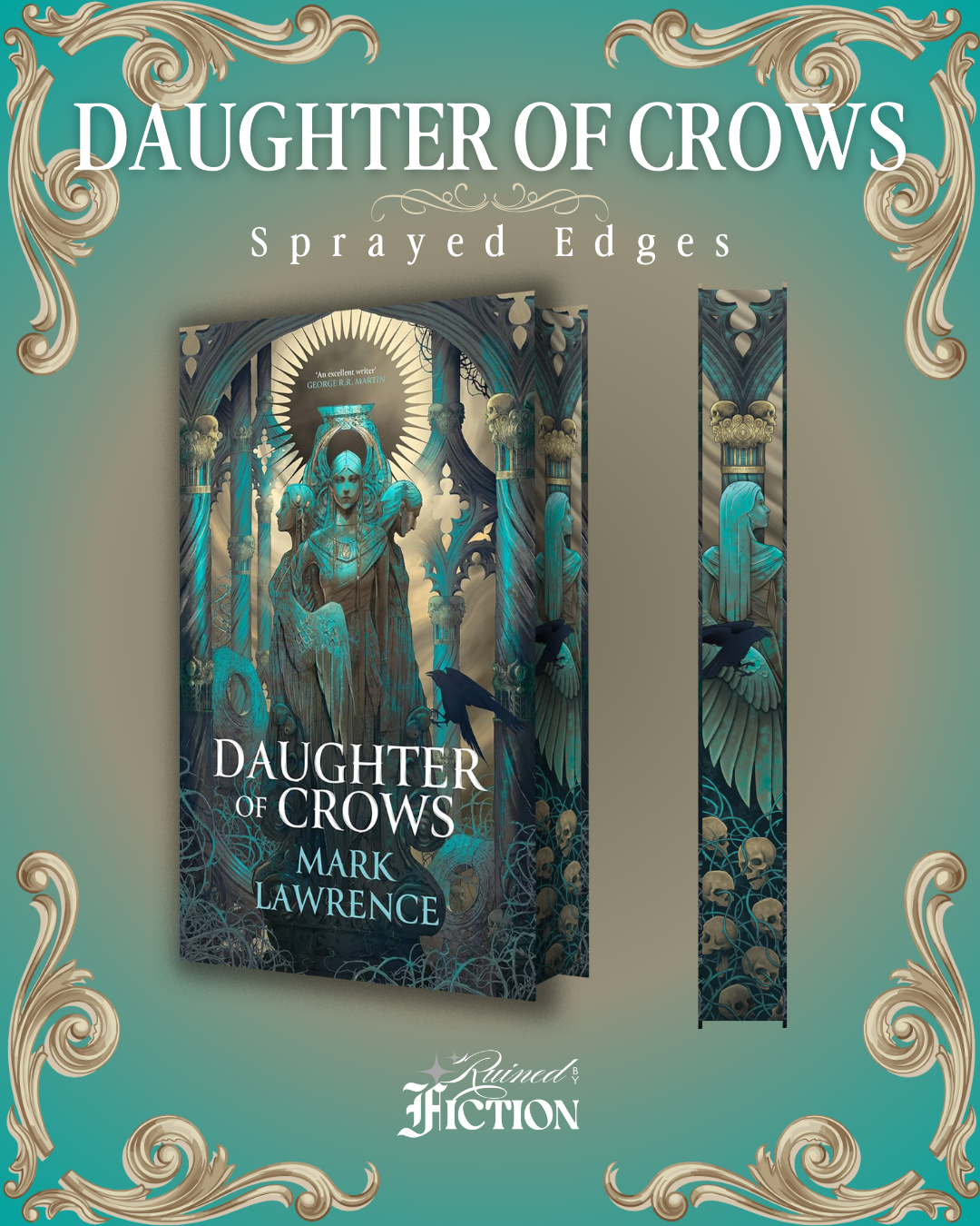 Daughter of Crows - Sprayed Edges – Ruined By Fiction