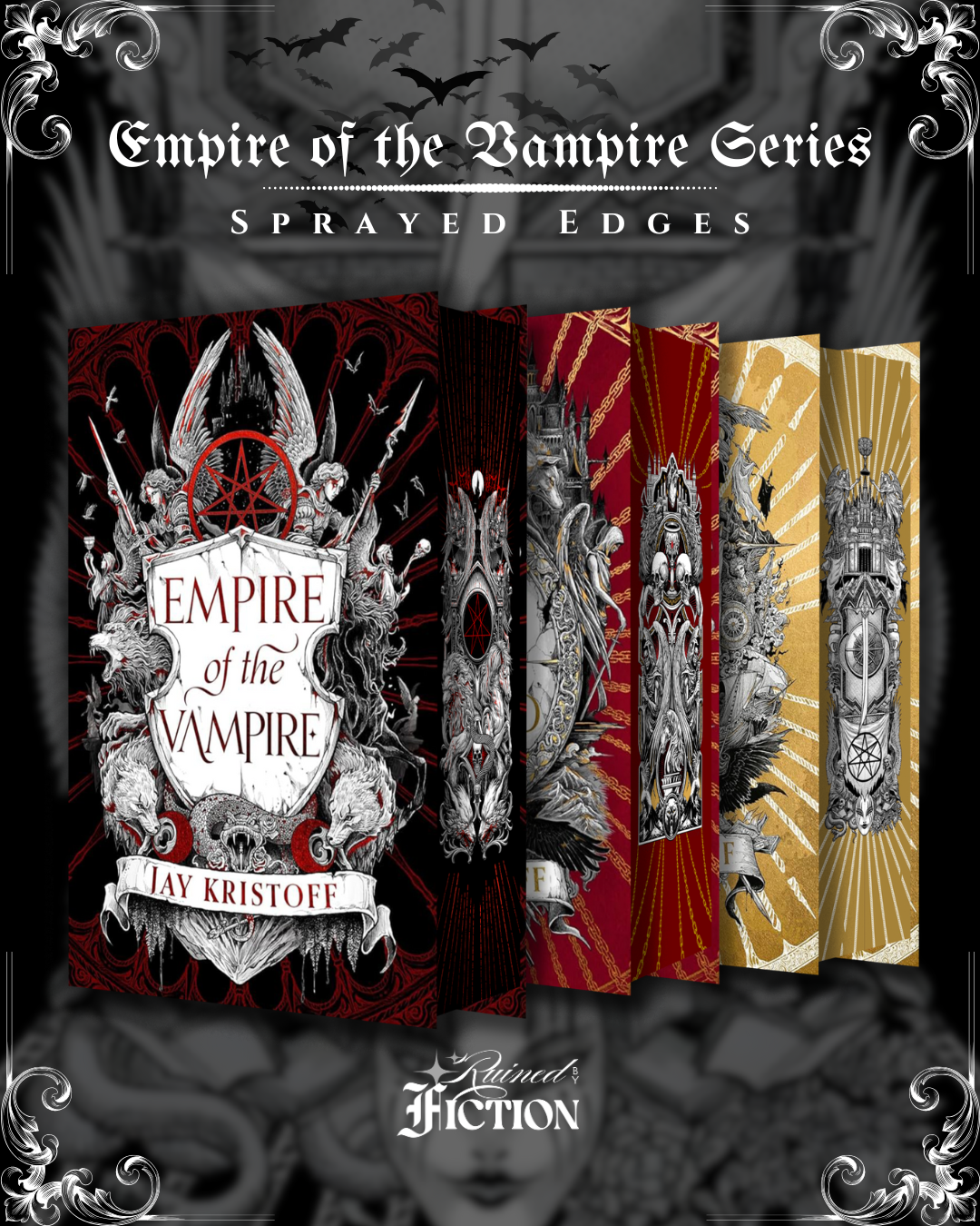Empire of the Vampire Series - Sprayed Edges – Ruined By Fiction